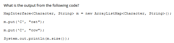 Solved What is the output from the following code? | Chegg.com