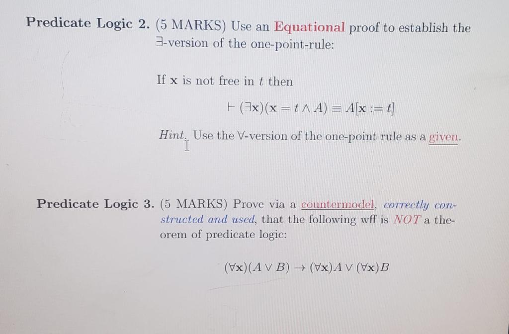 Solved Predicate Logic 2. (5 MARKS) Use an Equational proof | Chegg.com