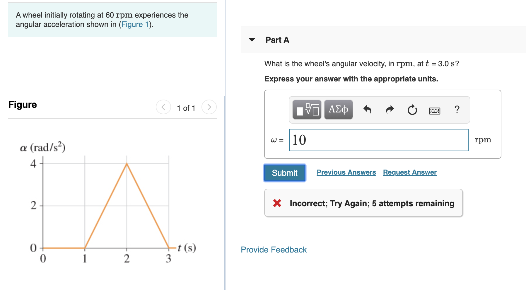 Solved A wheel initially rotating at 60 rpm experiences the | Chegg.com