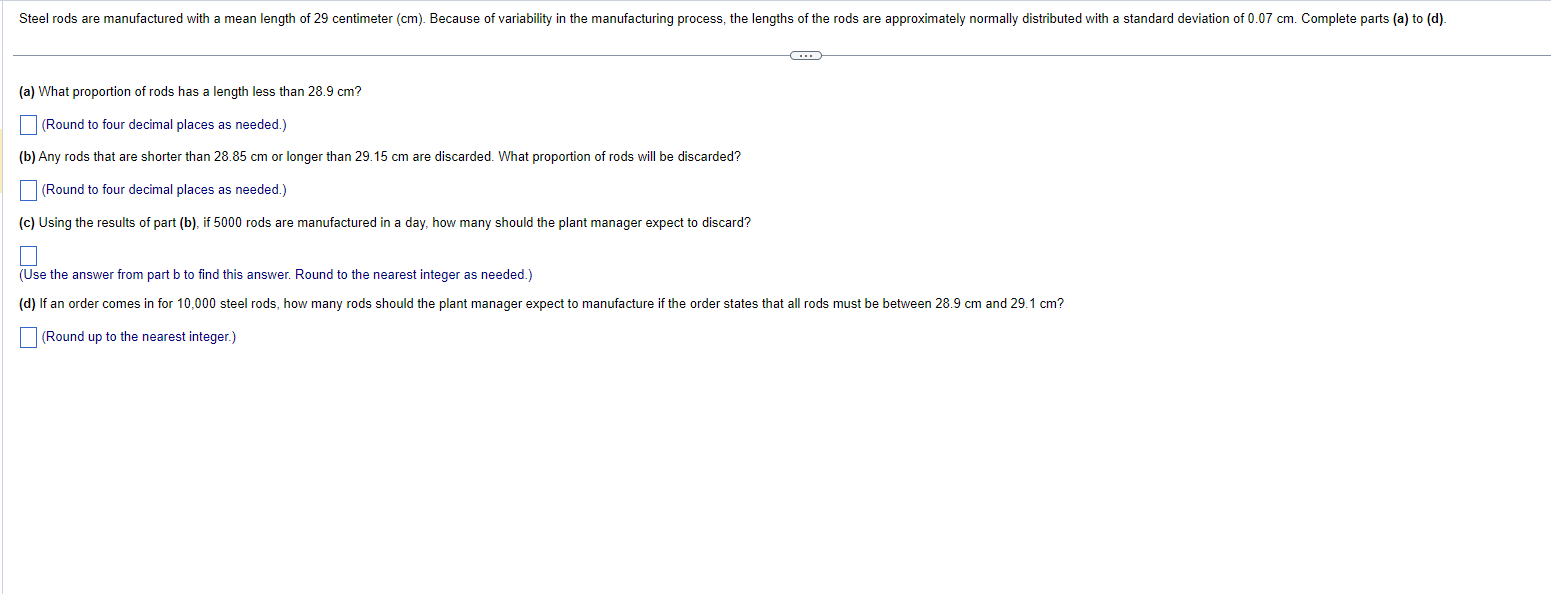 Solved (a) What proportion of rods has a length less than | Chegg.com