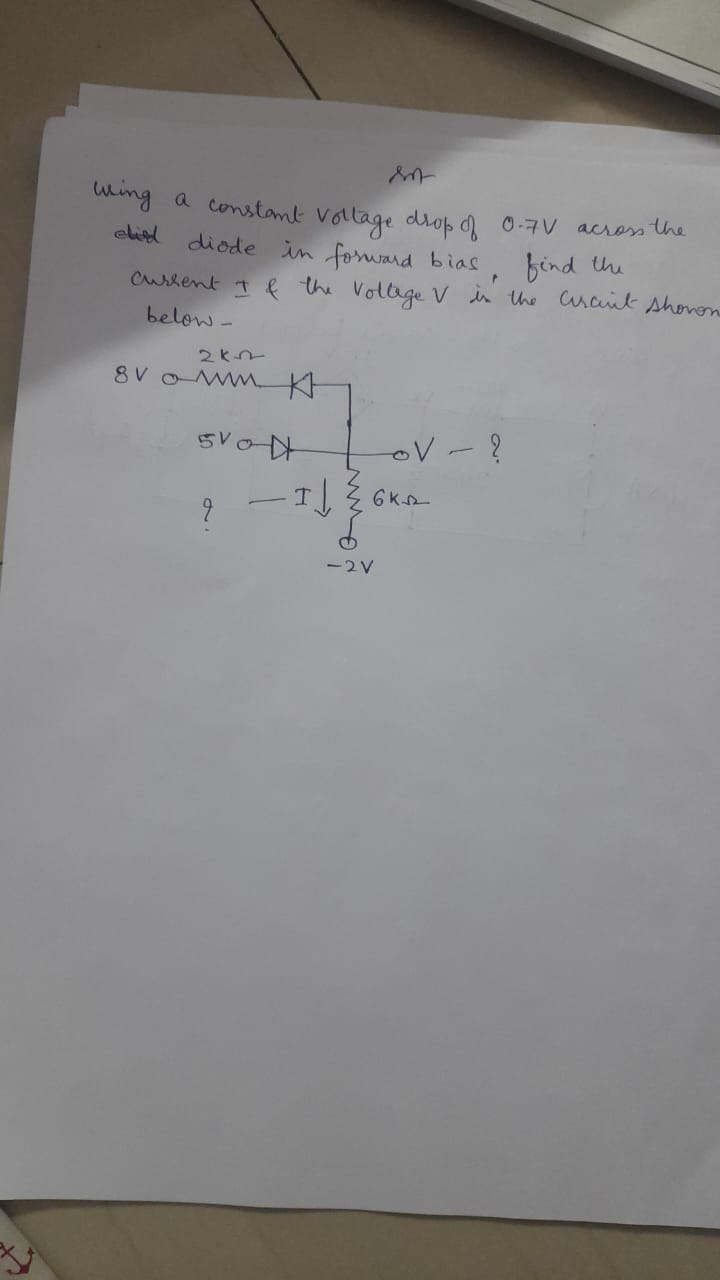 Solved using a constant voltage drop of 0.7V ﻿across | Chegg.com
