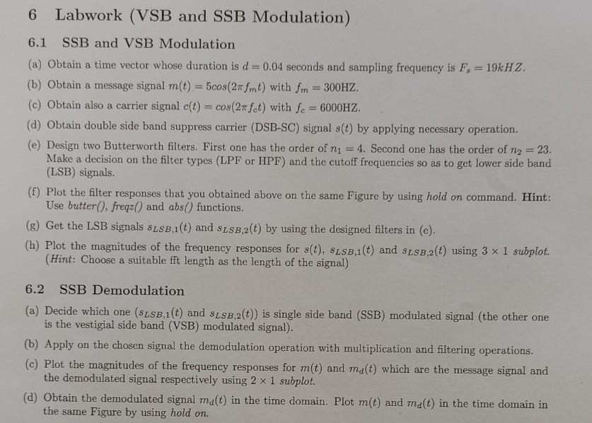 - 6 Labwork (VSB and SSB Modulation) 6.1 SSB and VSB | Chegg.com