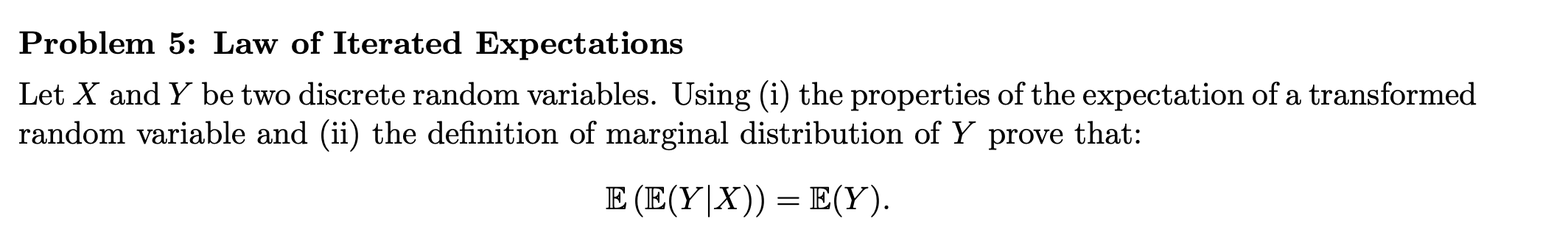 Solved Problem 5 Law Of Iterated Expectations Let X And Y