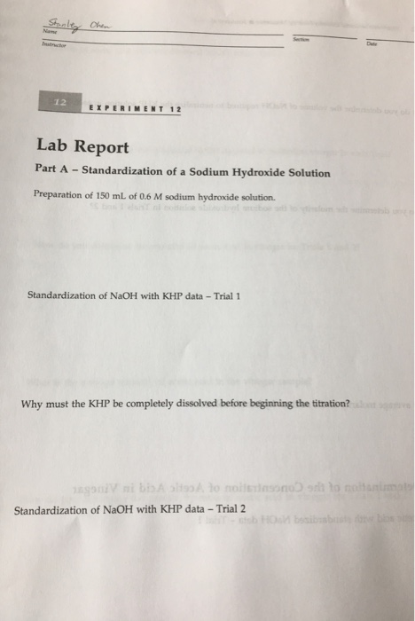 12 EXPERIMENT 12 Lab Report Part A Standardization of | Chegg.com