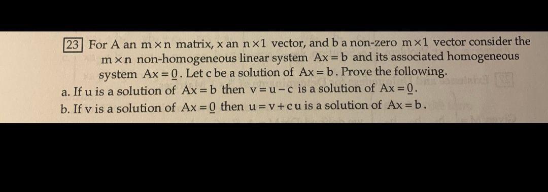 Solved 23 For A an mxn matrix, xan nx1 vector, and b a | Chegg.com