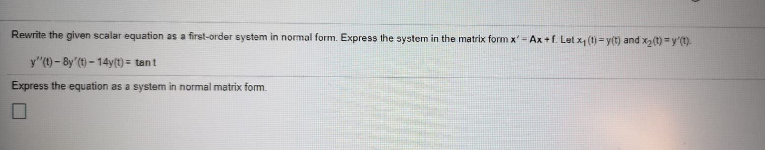 Solved Rewrite the given scalar equation as a first-order | Chegg.com