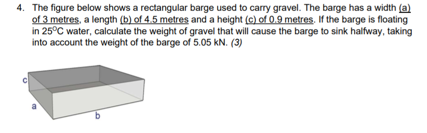 Solved 4. The figure below shows a rectangular barge used to | Chegg.com