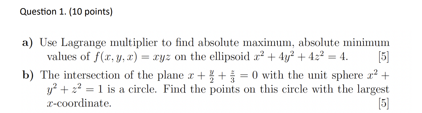 Solved a) Use Lagrange multiplier to find absolute maximum, | Chegg.com Solved a) Use Lagrange multiplier to find absolute maximum, | Chegg.com