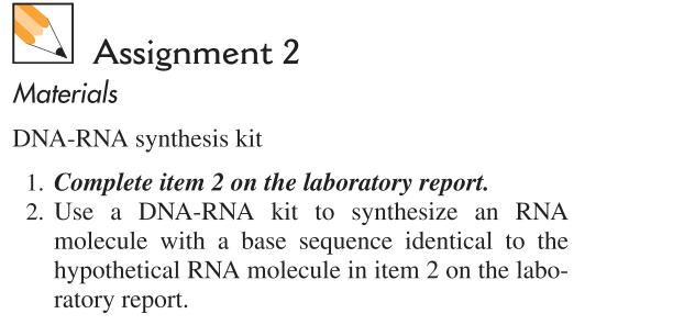 Assignment 2 Materials DNA-RNA synthesis kit 1. | Chegg.com