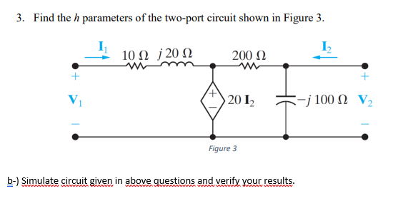 Solved 3. Find the h parameters of the two-port circuit | Chegg.com