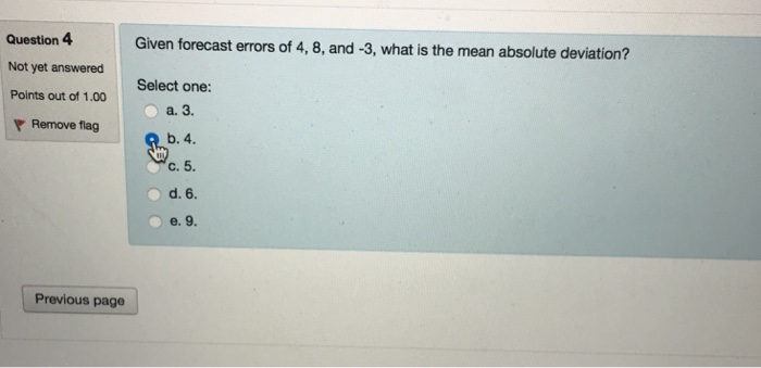 Solved Given forecast errors of 4, 8, and -3, what is the | Chegg.com