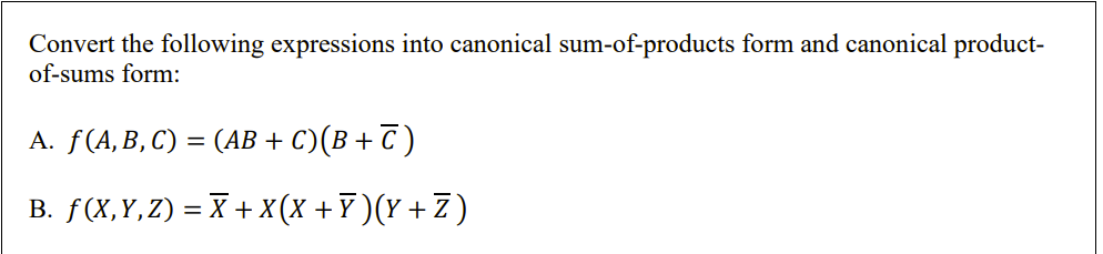 Solved Convert the following expressions into canonical | Chegg.com