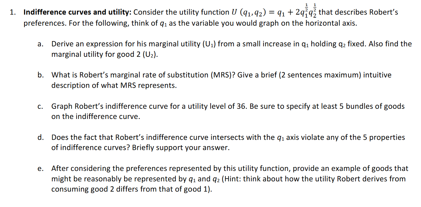 Solved Indifference curves and utility: Consider the utility | Chegg.com