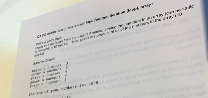 Solved 1 (30 marks total); basic user input/output, | Chegg.com