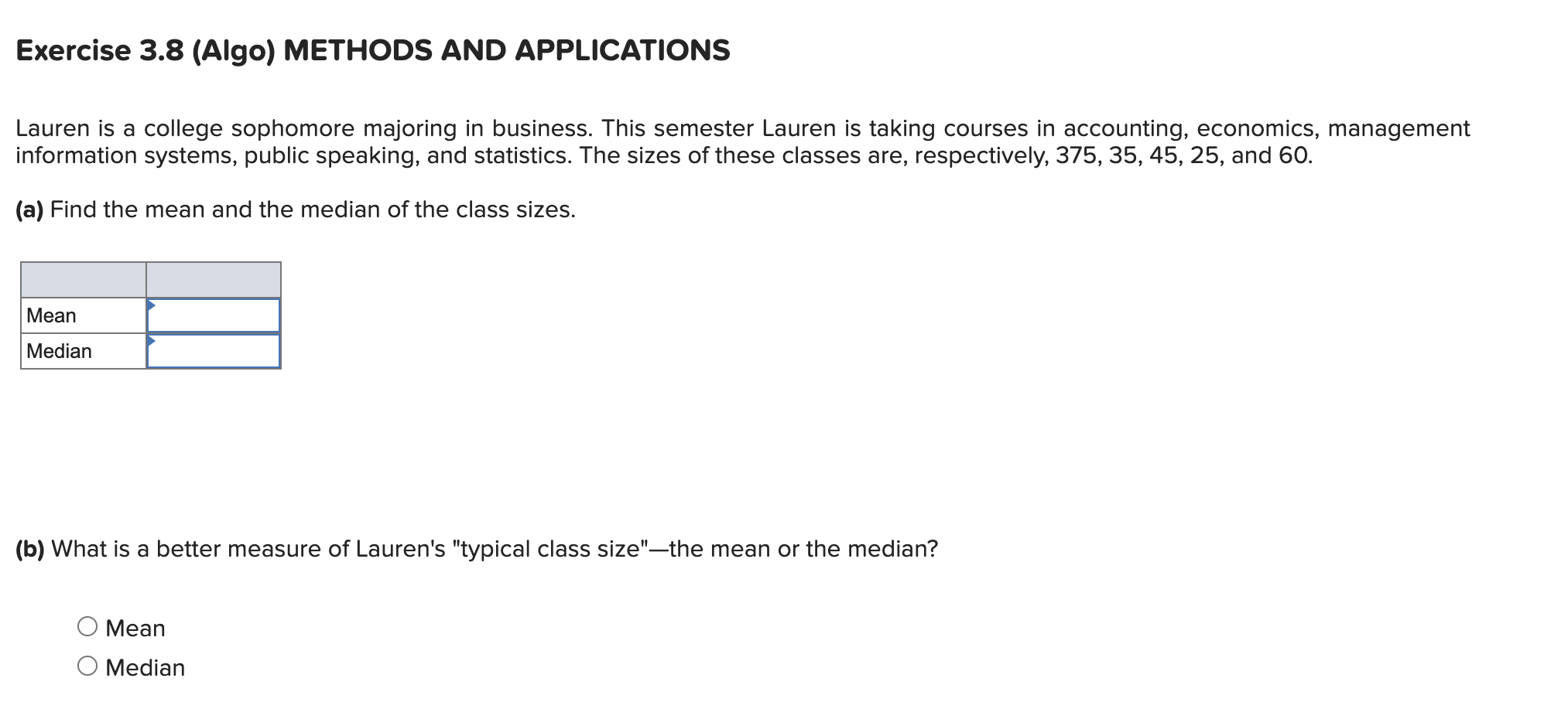 Solved Exercise 3.8 (Algo) METHODS AND APPLICATIONS Lauren | Chegg.com