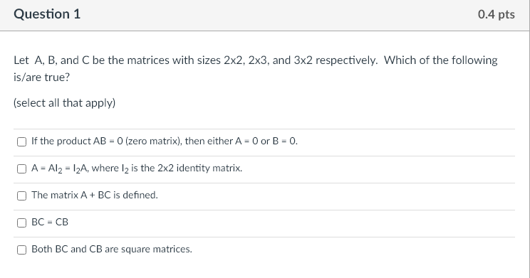 Solved Let A,B, and C be the matrices with sizes 2×2,2×3, | Chegg.com