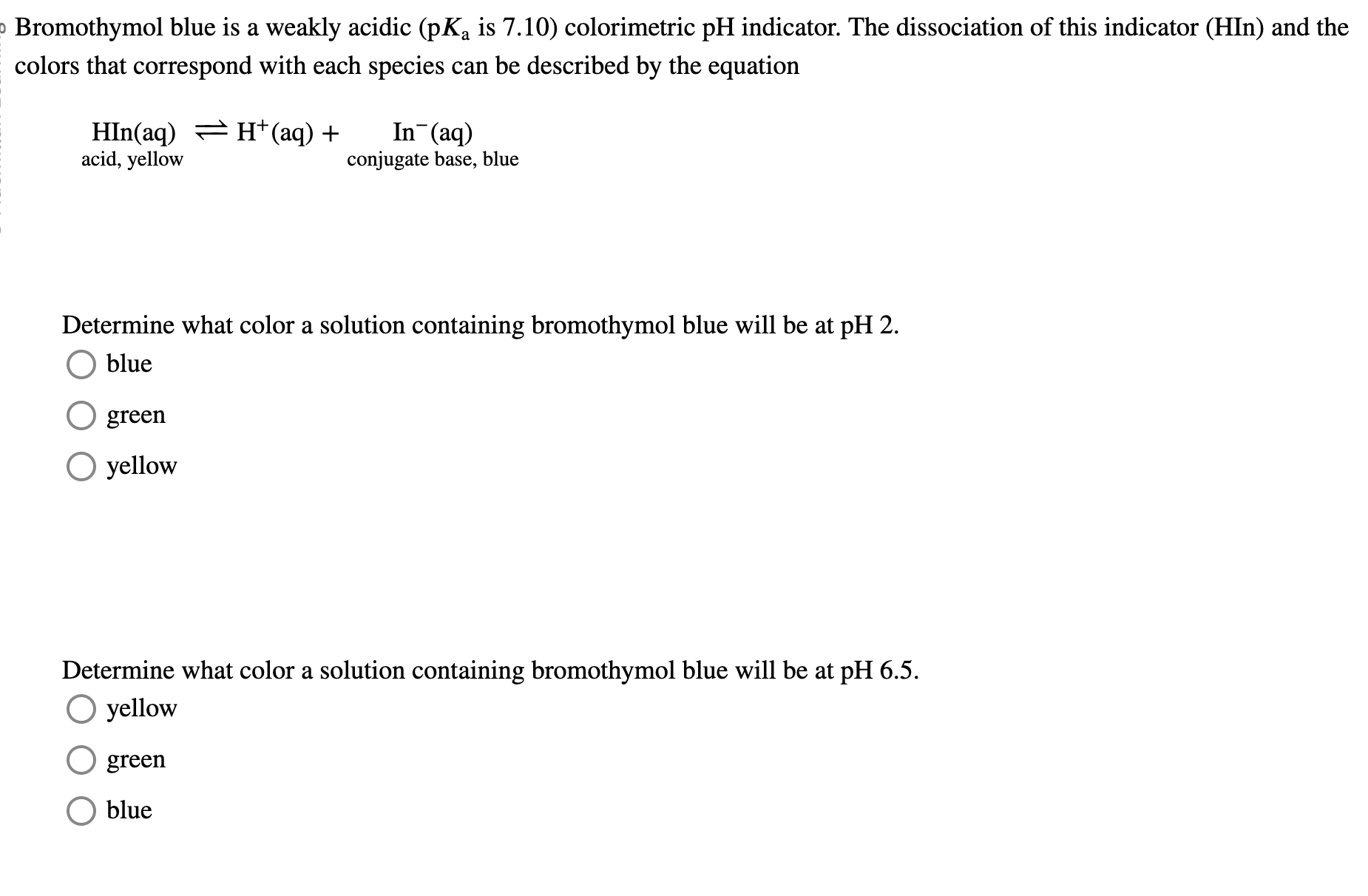 High Quality SOLUTION pKa is 7.10 (HIn) ﻿and thecolors that correspond ...