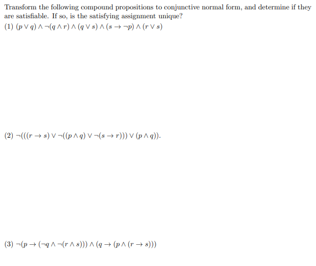 Solved Transform the following compound propositions to | Chegg.com