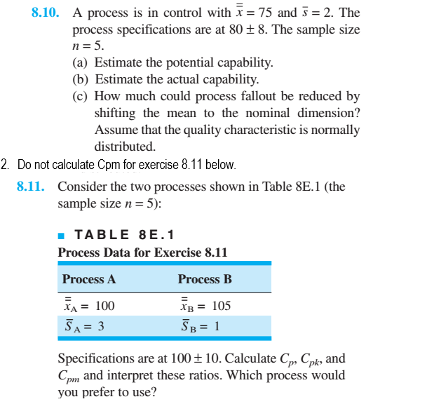 Solved 8.10. A process is in control with ă = 75 and 5 = 2. | Chegg.com