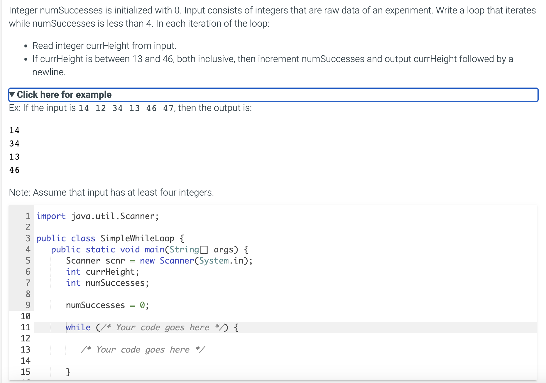 Solved Integer numSuccesses is initialized with 0 . ﻿Input | Chegg.com
