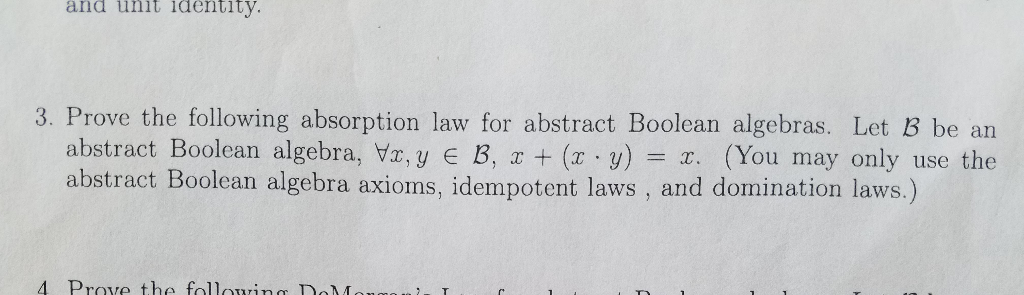 Solved and unit identity 3. Prove the following absorption | Chegg.com