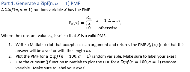 Part 1: Generate a Zipf(n, a = 1) PMF A Zipf(n, a = | Chegg.com
