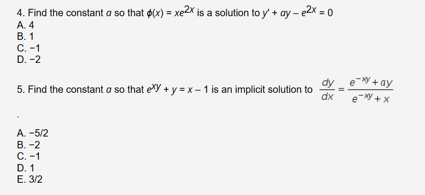 Solved 4. Find the constant a so that $(x) = xe 2x is a | Chegg.com