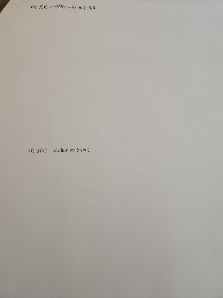 Solved 2. (12 points) Absolute maxima and minima For each | Chegg.com
