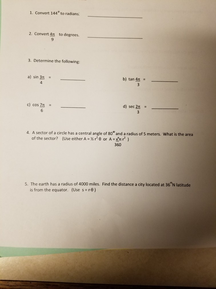Solved 1. Convert 144° to radians. 2. Convert 4π to degrees. | Chegg.com