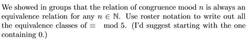 Solved We showed in groups that the relation of congruence | Chegg.com