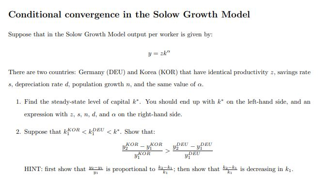 Conditional convergence in the Solow Growth Model | Chegg.com