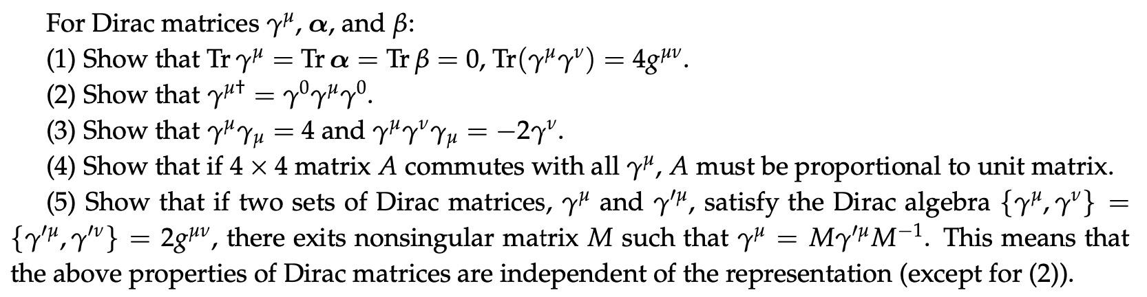 For Dirac matrices 74, a, and B: (1) Show that Tryk = | Chegg.com