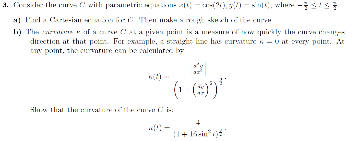 Solved Consider the curve C with parametric equations | Chegg.com