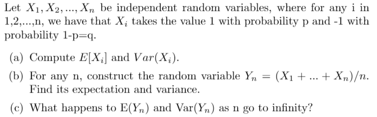 Solved Let X1, X2, ..., Xn be independent random variables, | Chegg.com