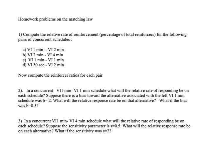 1) Compute the relative rate of reinforcement | Chegg.com