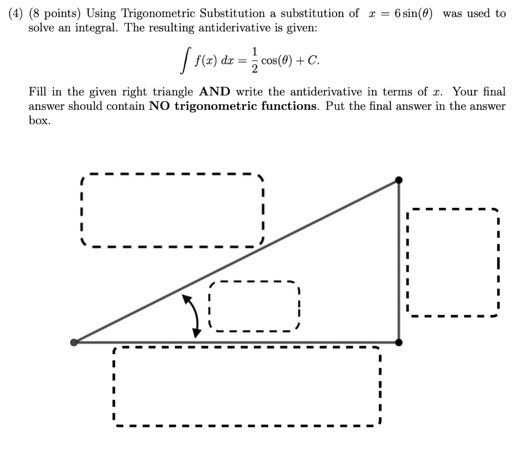 Solved 4) (8 points) Using Trigonometric Substitution a | Chegg.com