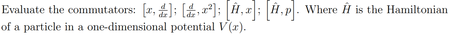 Solved Evaluate the commutators: