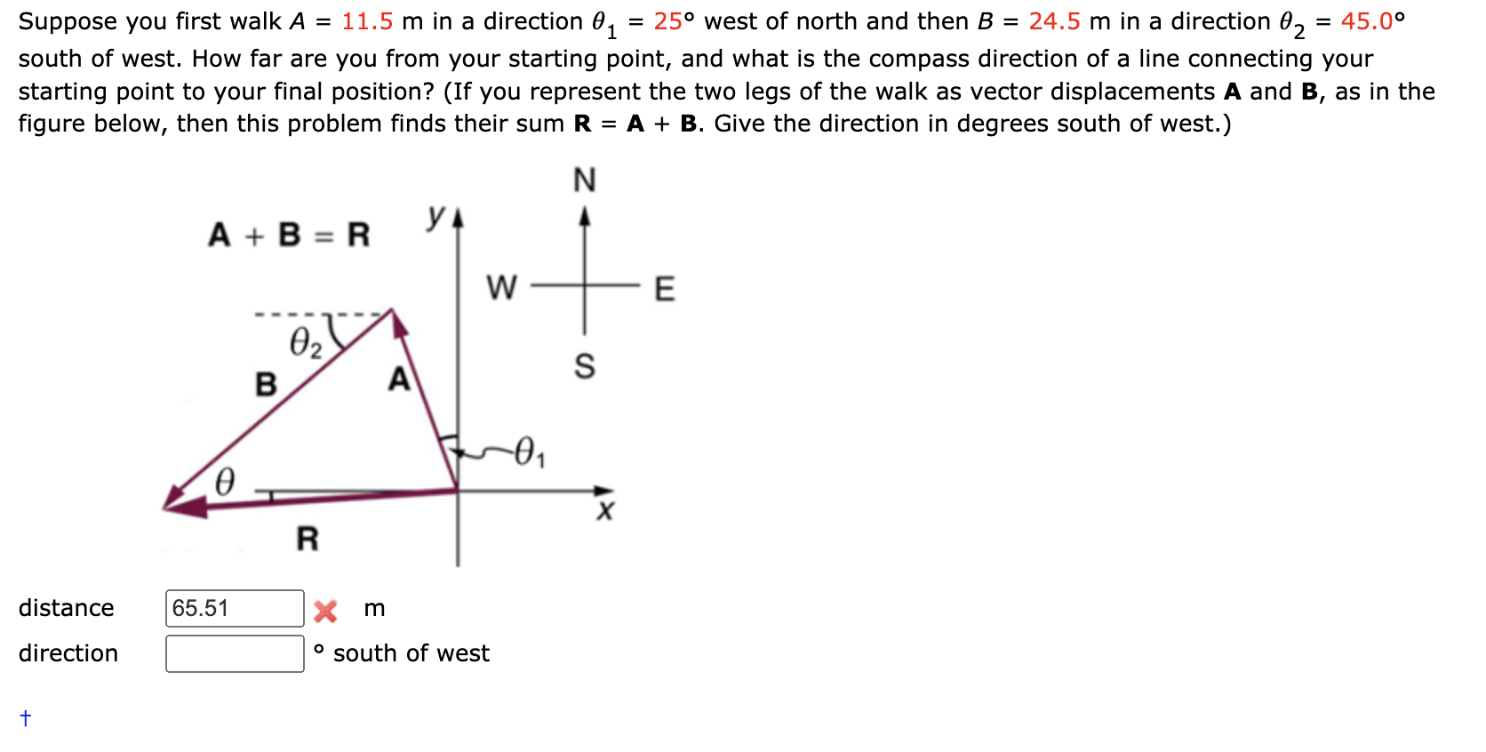 Solved Suppose you first walk A=11.5 m in a direction θ1=25∘ | Chegg.com