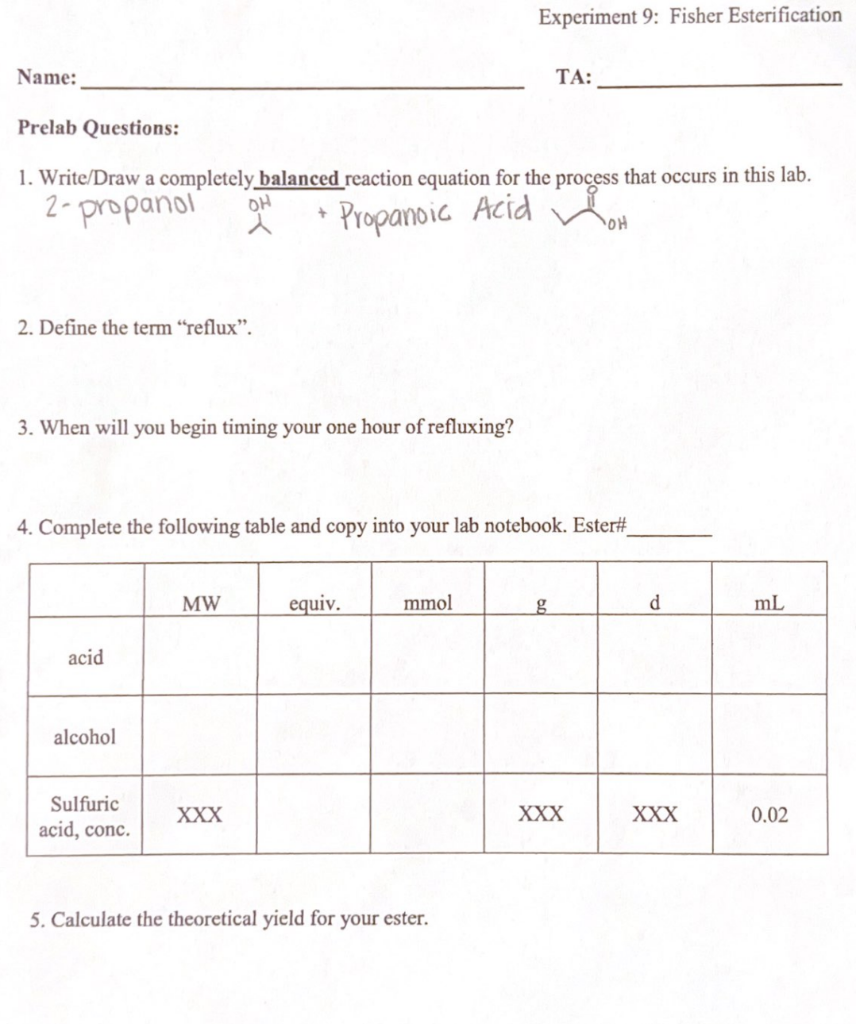Solved Experiment 9: Fisher Esterification Name: TA: Prelab | Chegg.com