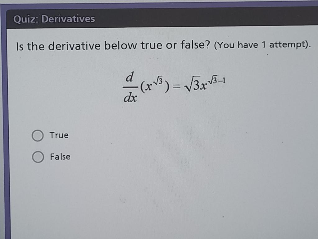 Solved Is this derivative below true or false? Pls help | Chegg.com