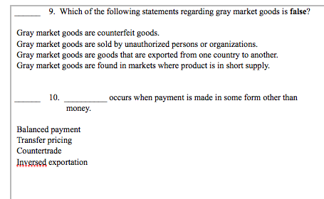Solved 9. Which of the following statements regarding gray | Chegg.com