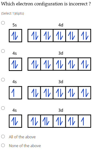 Solved Which Electron Configuration Is Incorrect Select