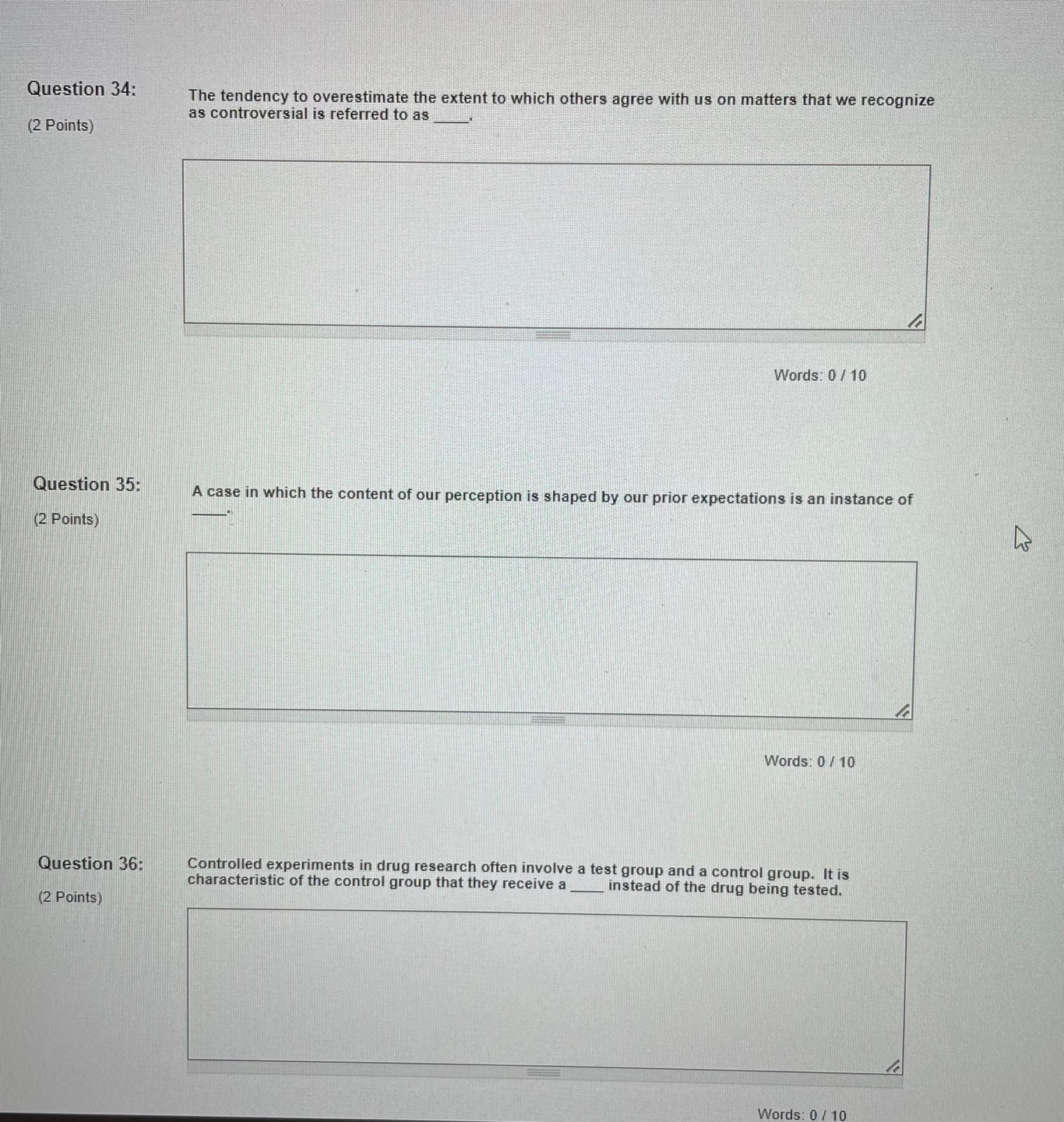 Question 34: (2 Points) The tendency to overestimate | Chegg.com