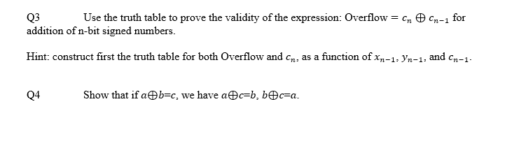 Solved Use the truth table to prove the validity of the | Chegg.com