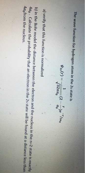Solved The Wave Function For Hydrogen Atom In The 2s State