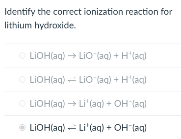 Identify the correct ionization reaction for lithium | Chegg.com
