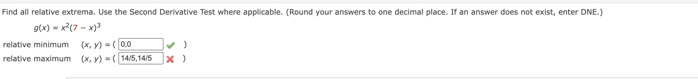 Solved Find all relative extrema. Use the Second Derivative | Chegg.com