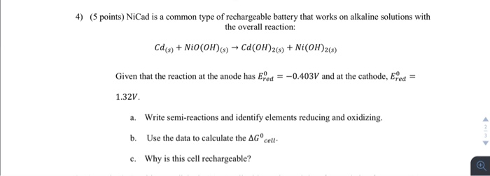 Solved (5 points) NiCad is a common type of rechargeable | Chegg.com