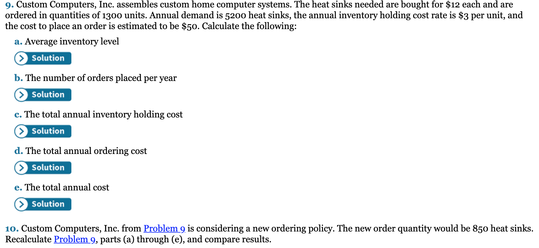 Solved 9. Custom Computers, Inc. assembles custom home | Chegg.com