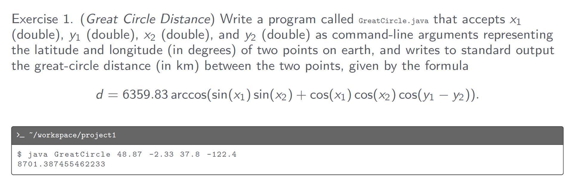 Solved Exercise 1. (Great Circle Distance) Write a program | Chegg.com